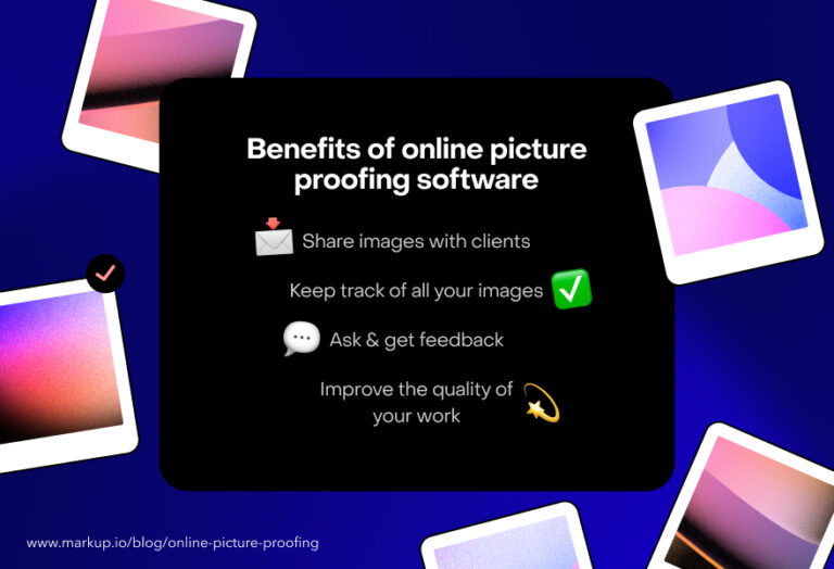 The complete guide to online picture proofing [2023] - Markup.io